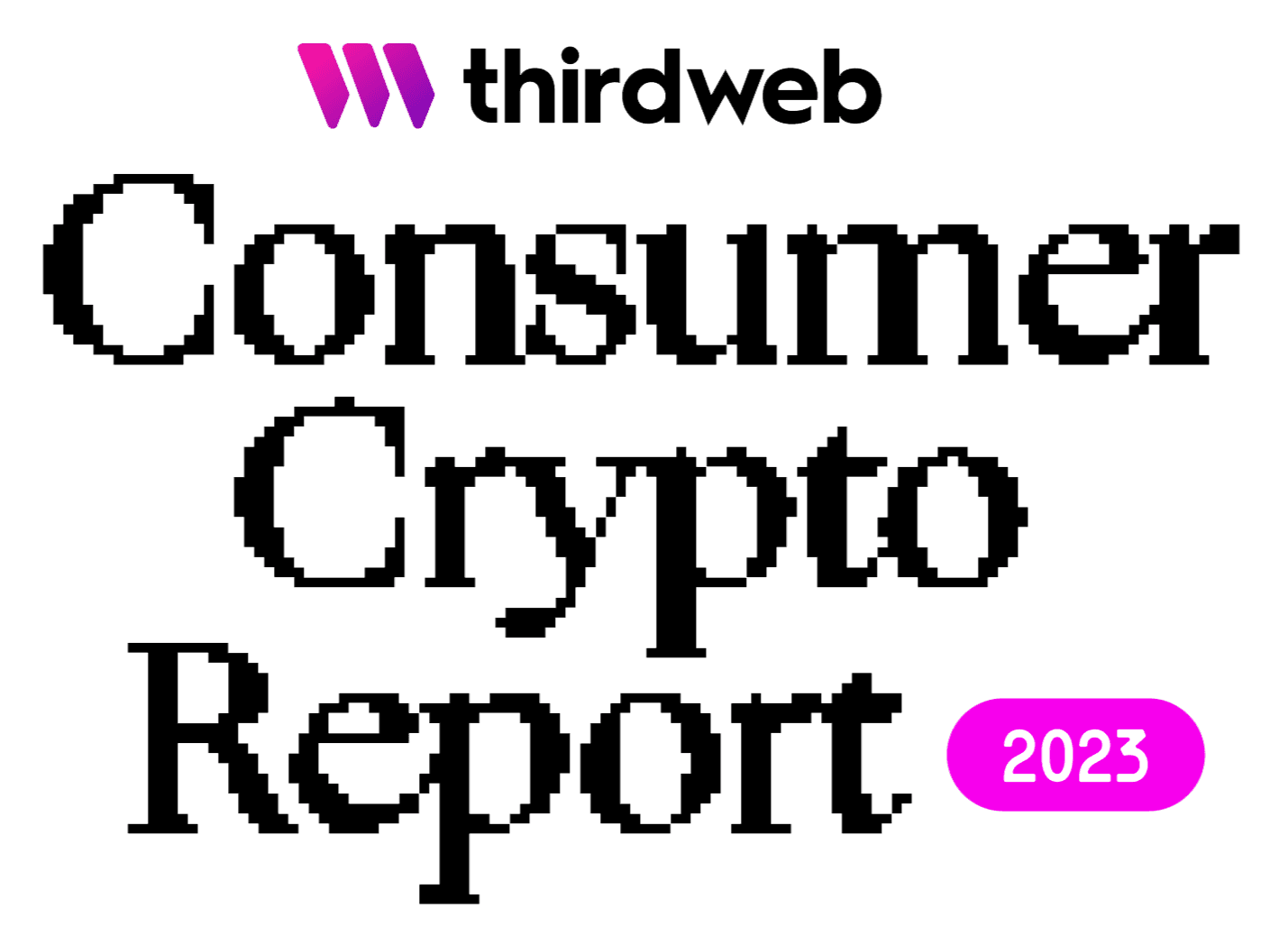 2023 Consumer Crypto Report | Powered by thirdweb